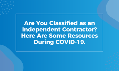 Are You Classified as an Independent Contractor? Here Are Some ...